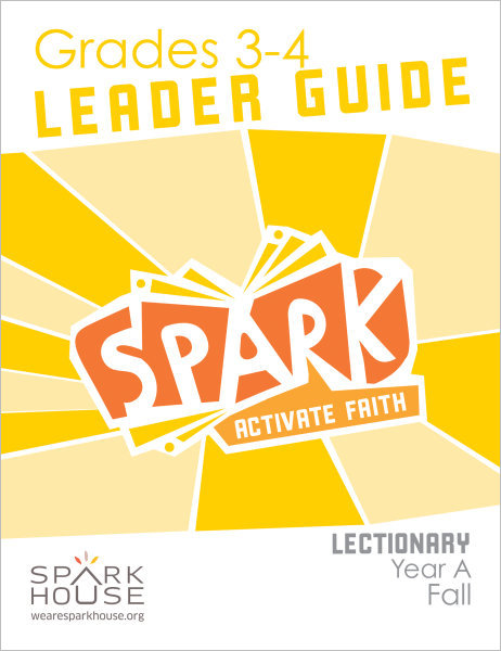 Spark Lectionary / Year A / Fall 2026 / Grades 3-4 / Leader | Sparkhouse